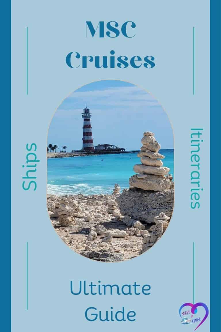 Getting to Know MSC Cruise Lines: The Ultimate Guide 2024